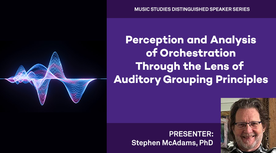 Perception and Analysis of Orchestration Through the Lens of Auditory Grouping Principles ...